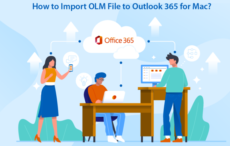 How To Import OLM File To Outlook 365 For Mac how-to-import-olm-file-to-outlook-365-for-mac