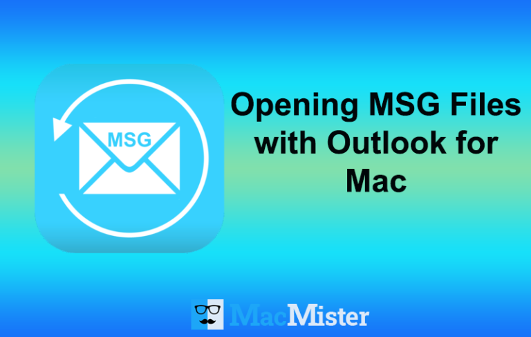 Opening MSG Files with Outlook for Mac on Mac OS