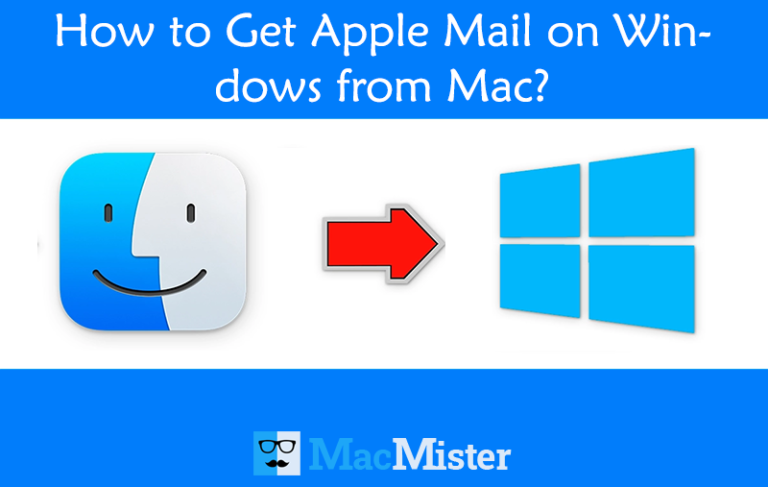 How to Get Apple Mail on Windows from Mac?