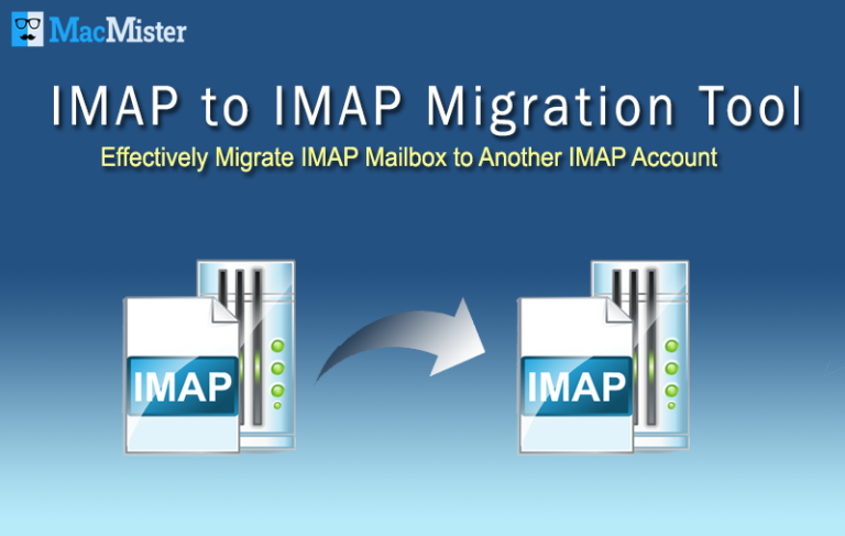 Migrate IMAP Mailbox to IMAP with IMAP to IMAP Migration Tool