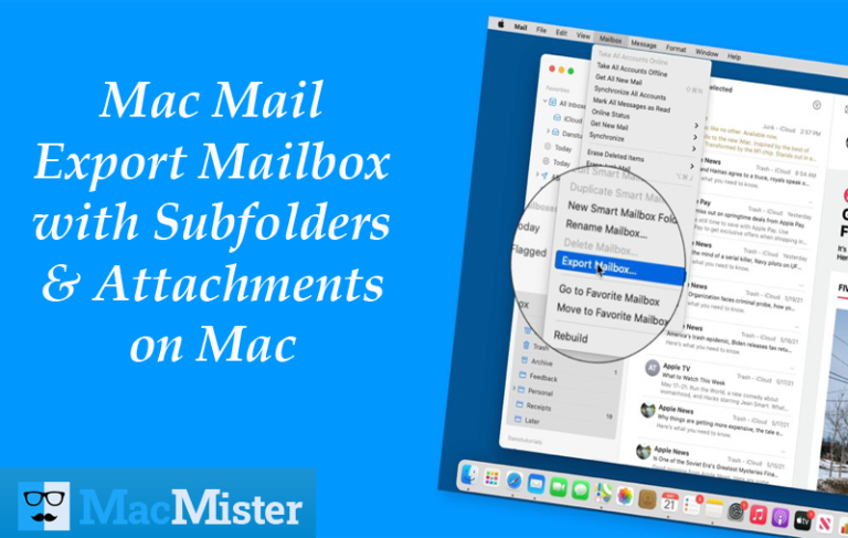 Mac Mail Export Mailbox with Subfolders & Attachments on Mac