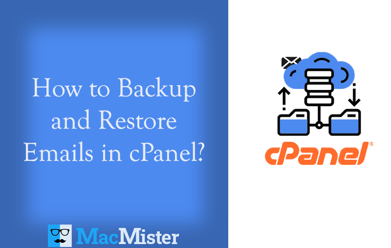 How To Backup And Restore Emails In Cpanel