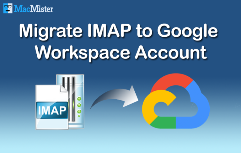 Migrate IMAP to Google Workspace for Business/Education Account