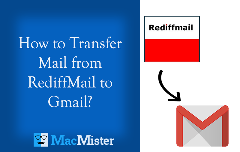 How To Transfer Mail From RediffMail To Gmail How To Transfer Mail From RediffMail To Gmail