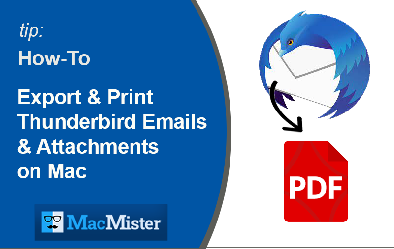 Efficiently Export And Print Thunderbird Emails And Attachments Say