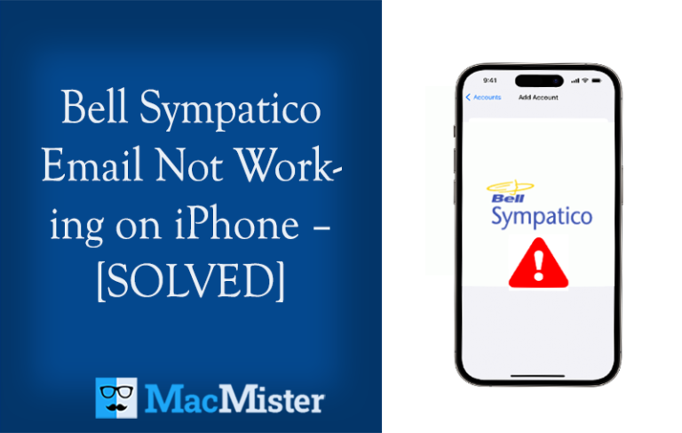 Bell Sympatico Email Not Working on iPhone – [SOLVED] - MacMister