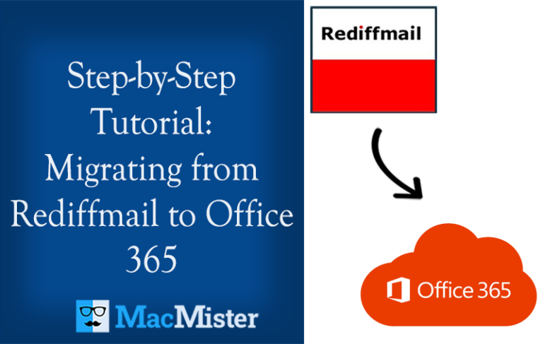 Step-by-Step Tutorial: Migrating from Rediffmail to Office 365