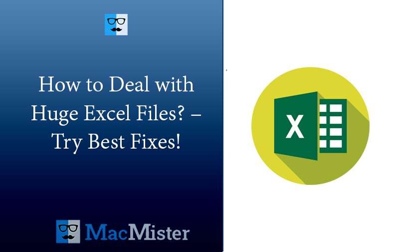 How To Deal With Huge Excel Files Try Best Fixes 2023 