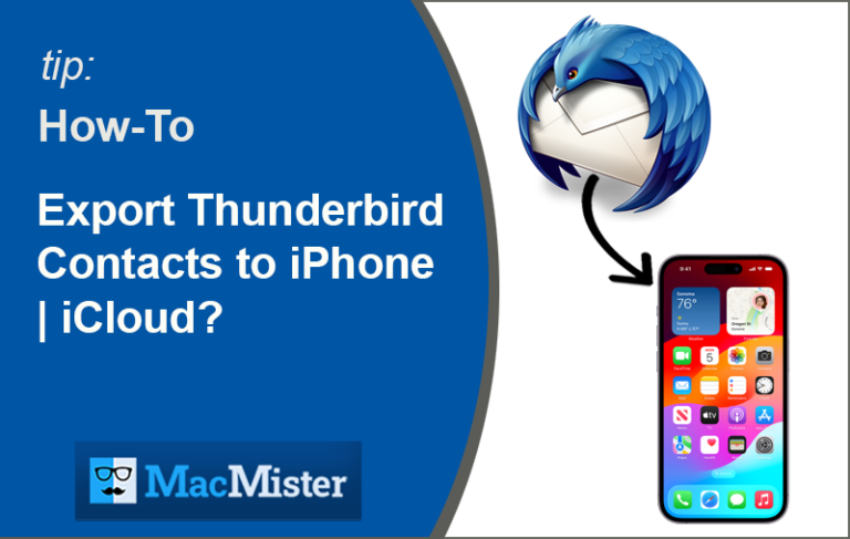 How to Export Thunderbird Contacts to iPhone | iCloud? - MacMister
