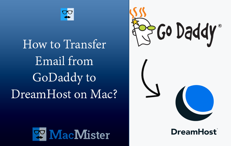 How to Transfer Email from GoDaddy to DreamHost?