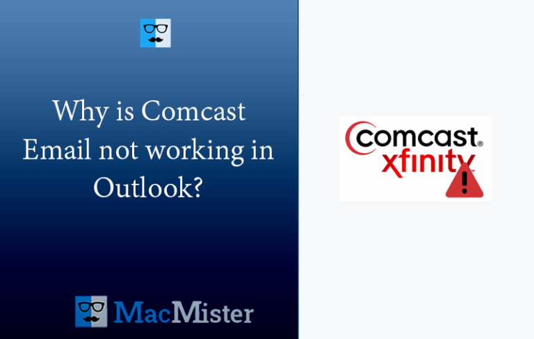 Why is Comcast Email not working in Outlook?