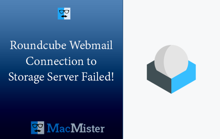 RoundCube Webmail Connection to Storage Server Failed! [SOLVED]