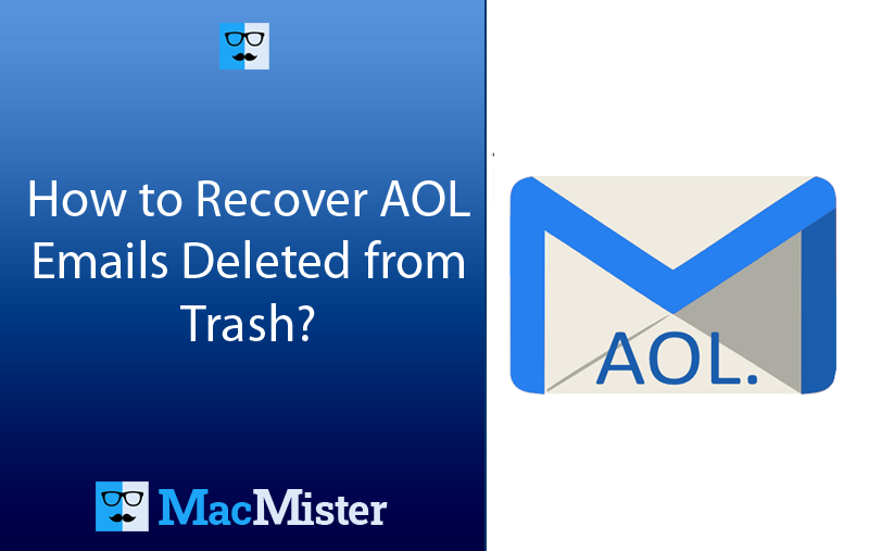 How To Recover AOL Emails Deleted From Trash 