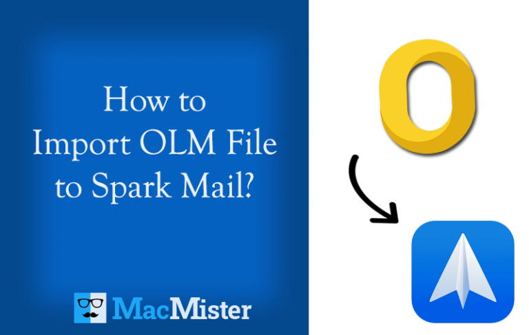 How to Import OLM File to Spark Mail?