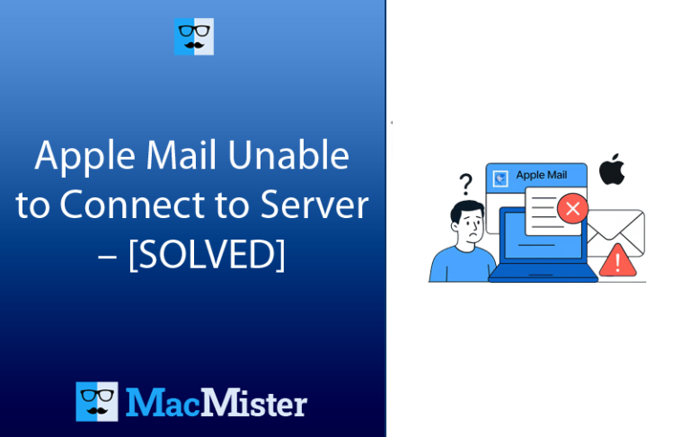 Apple Mail Unable to Connect to Server – [SOLVED]